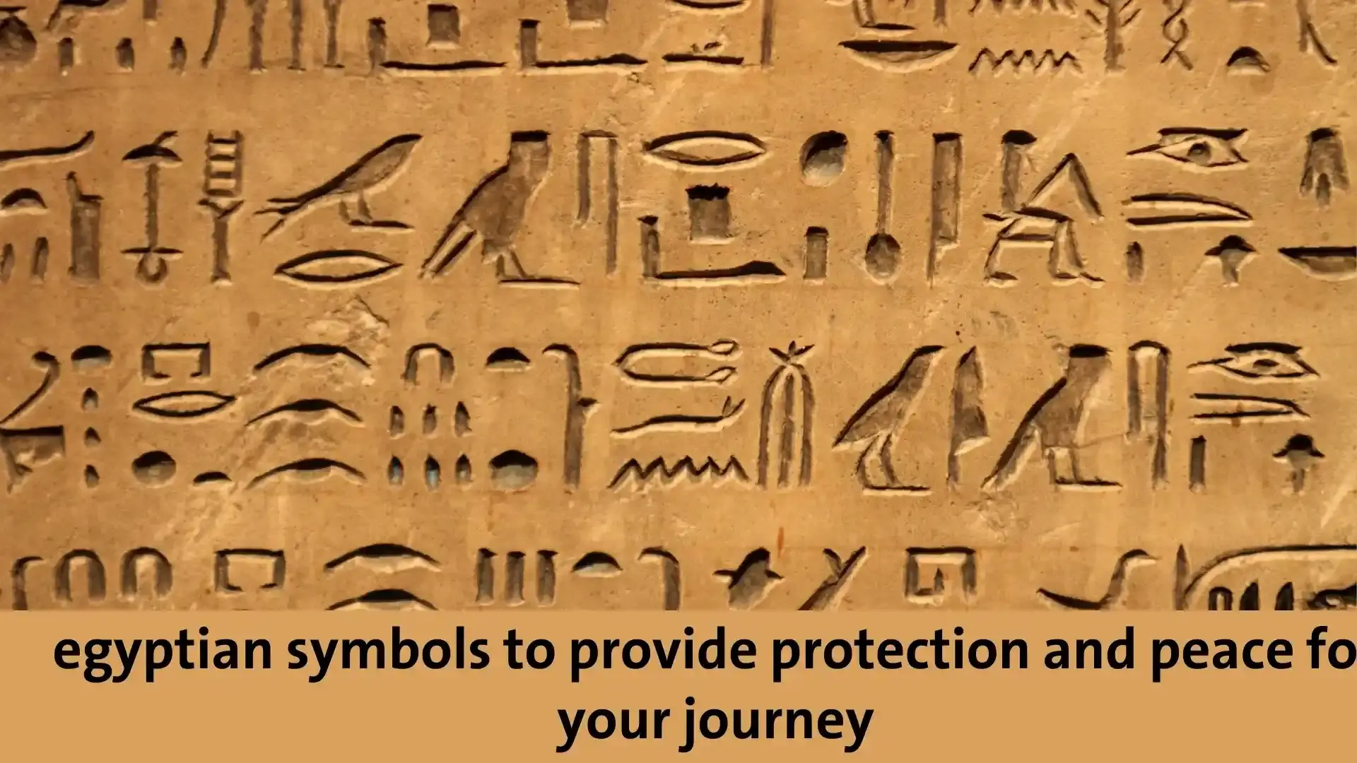 Egyptian Symbols to Provide Protection and Peace for Your Journey