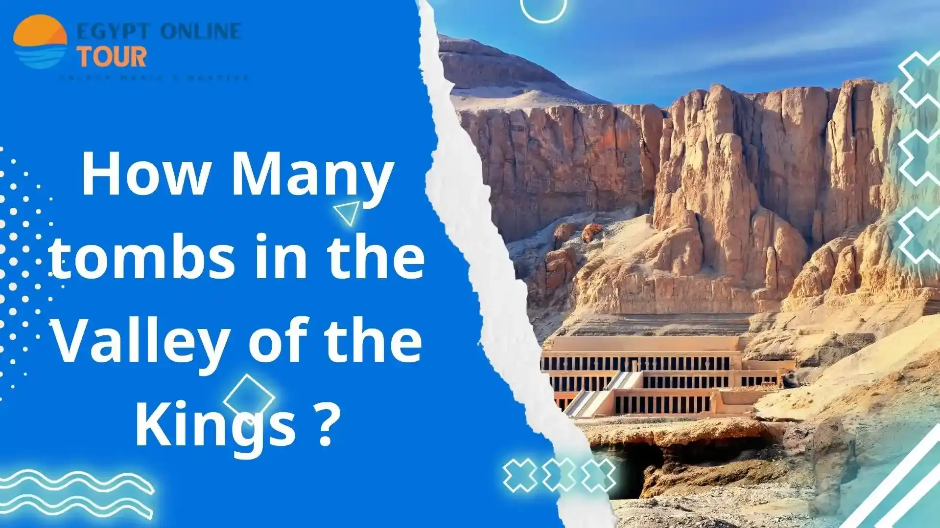 How Many tombs in the Valley of the Kings